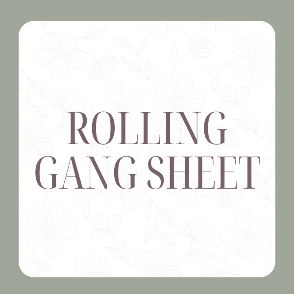 Rolling Gang Sheet – Simply Linnea Co DTF Printing